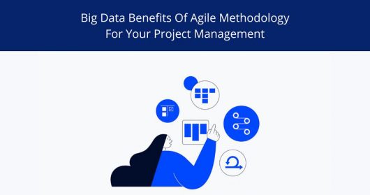 Big-Data-Benefits-Of-Agile-Methodology-For-Your-Project-Management ...